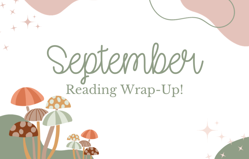 September Reading Wrap-Up! - Story Spinner